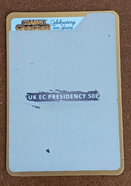 CHANGE CHECKER GOLD Trading Card - UK EC Presidency 50p (No Coin) £4.00 ...