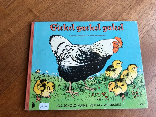 ANTIKES KINDERBUCH- &GICKEL gackel gakel"- altergemäß guter Zustand EUR ...