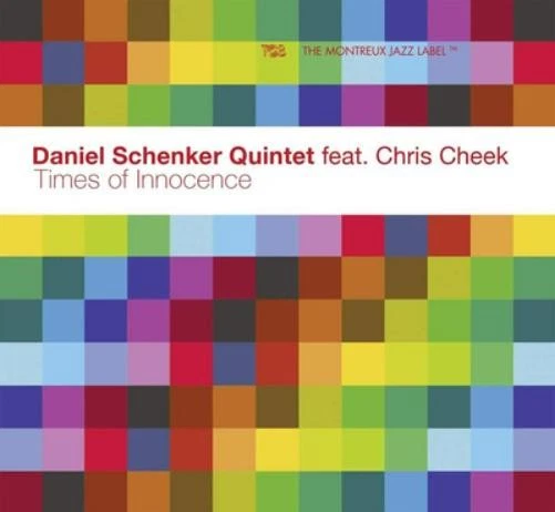 DANIEL SCHENKER QUINTET feat. Chris Cheek Times of Innocence (CD) Album ...