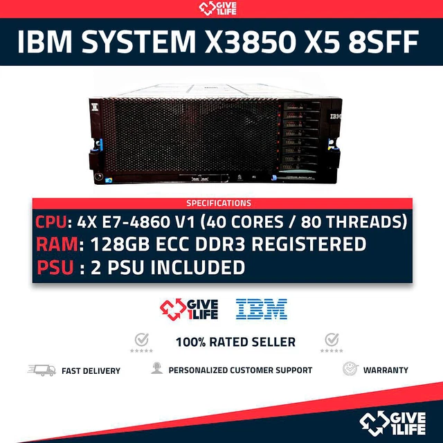 IBM SYSTEM X3850 X5 4x E7-4860 (40 cœurs/80 fils) 128 Go ECC RAM 2 PSU ...