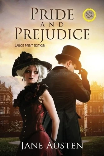 JANE AUSTEN PRIDE and Prejudice (Annotated, Large Print) (Paperback ...