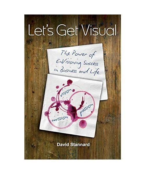 LET'S GET VISUAL: The Power of Envisioning Success in Business and Life, David S EUR 13,32 ...