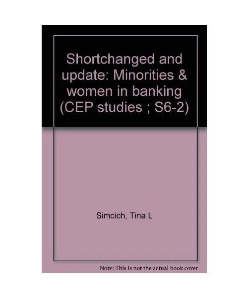 SHORTCHANGED UPDATE : Minorities and Women in Bank EUR 12,90 - PicClick FR