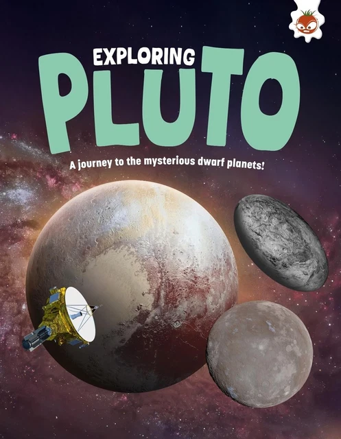 EXPLORING PLUTO: A journey to the mysterious dwarf planets! by Rosie Rowntree Pa £17.01 ...