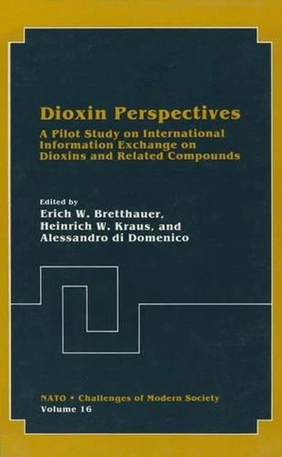 DIOXIN PERSPECTIVES: A Pilot Study on International Information ...