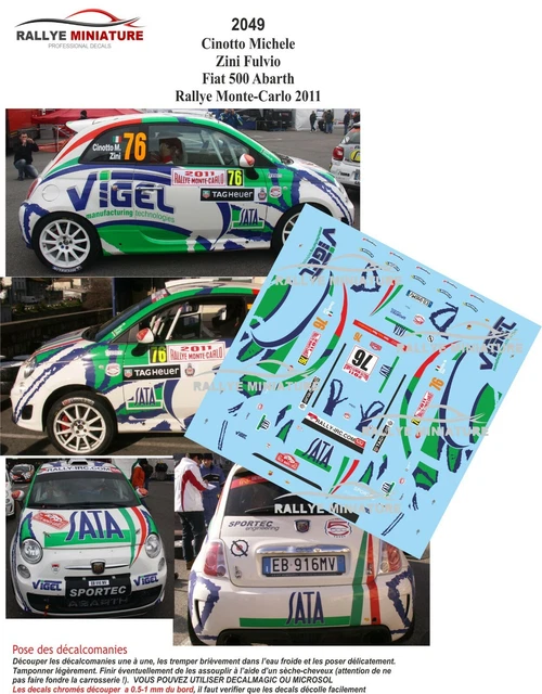 DECALS 1/32 REF 2049 Fiat Abarth 500 Cinotto Rallye Monte Carlo 2011 ...