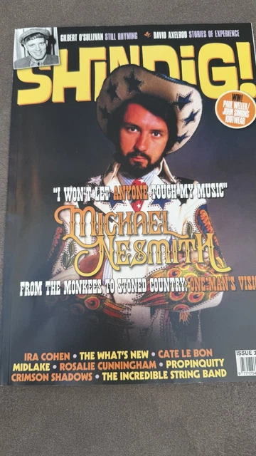 SHINDIG! ISSUE 124 - Michael Nesmith £9.91 - PicClick UK