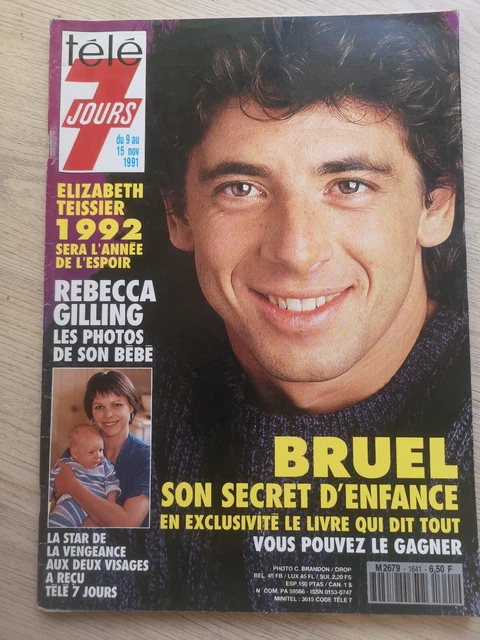 TÉLÉ 7 JOURS 9/11/1991: Patrick Bruel/ Rebecca Gilling/ Elizabeth ...