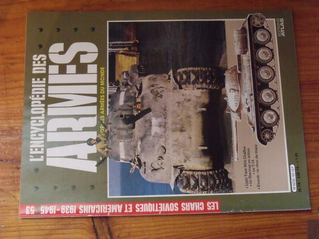 REVUE L'ENCYCLOPEDIE des Armes N°53 Les chars sovietiques et americains 1939 EUR 4,64 - PicClick FR