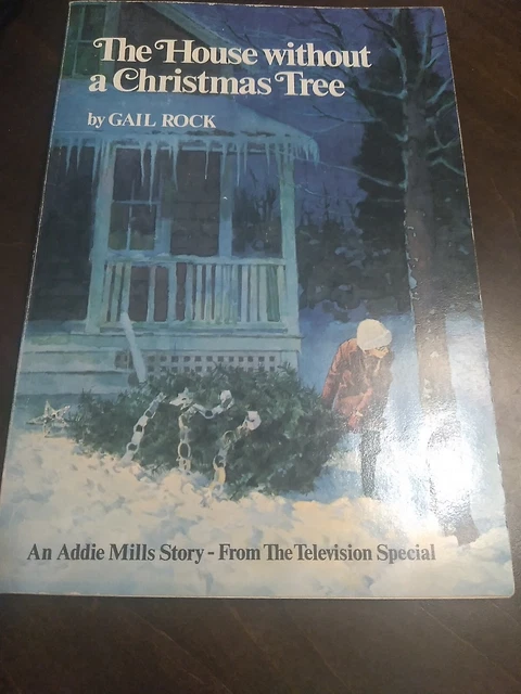 THE HOUSE WITHOUT a Christmas Tree by Rock, Gail 1974 RARE Paperback TV ...