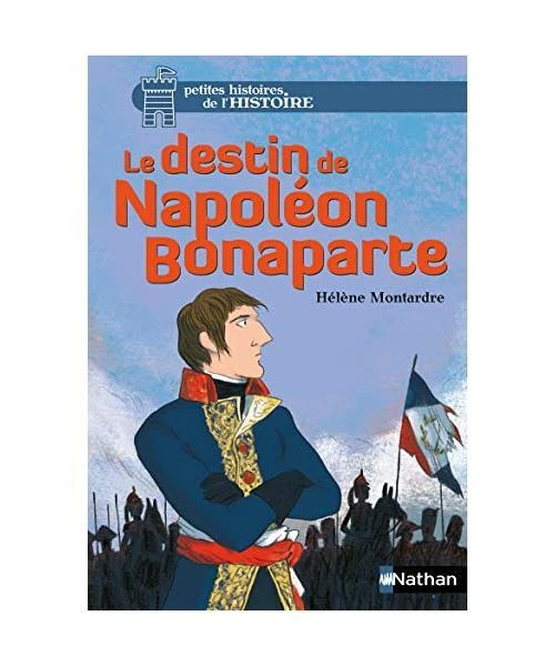 LE DESTIN DE Napoleon Bonaparte, Montardre, Helene EUR 8,99 - PicClick FR
