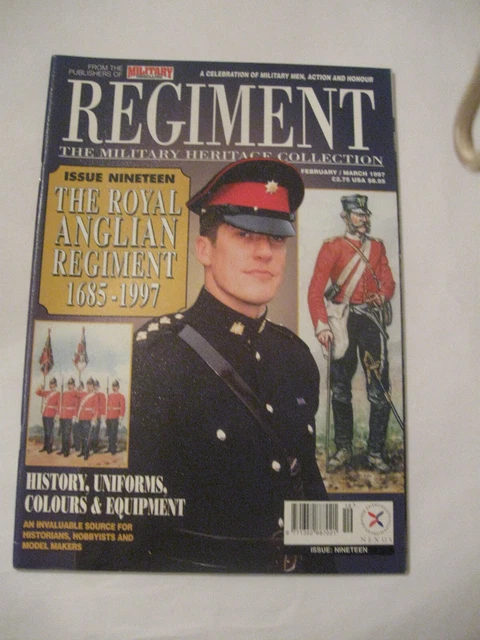 REGIMENT MAGAZINE BRITISH Army THE ROYAL ANGLIAN REGIMENT 1685-1997 £4. ...