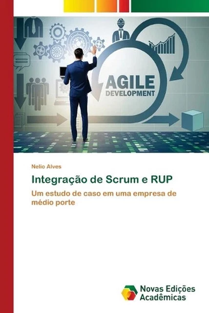 Integrao De Scrum E Rup By Nelio Alves Portuguese Paperback Book Eur 7724 Picclick Fr 