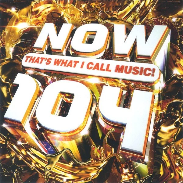'NOW THAT'S WHAT I Call Music! 104' - UK 2CD 2019-New/Sealed £0.99 ...