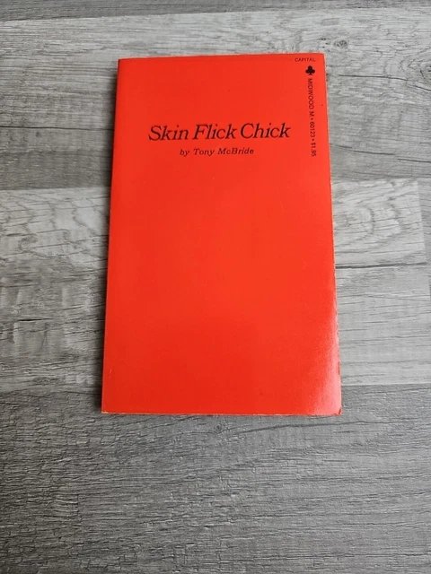 SKIN FLICK CHICK By Tony Mcbride 1972 Midwood Enterprises EUR 0,91 ...