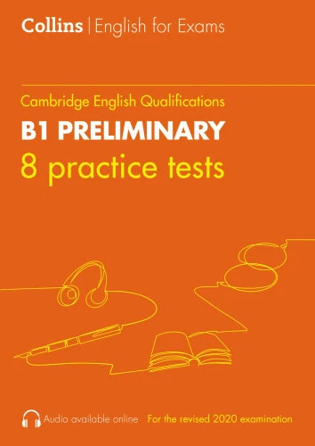 PRACTICE TESTS FOR B1 Preliminary: Pet (Collins Cambridge English) $64. ...