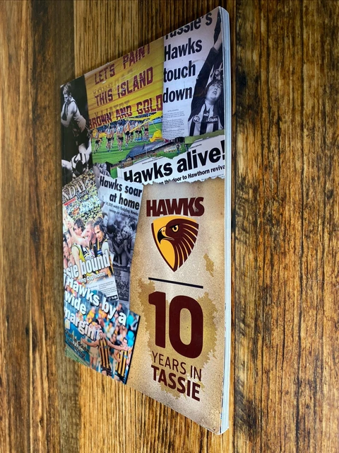 HAWTHORN HAWKS 10 Years In Tassie AFL Magazine 2010 $44.95 - PicClick AU
