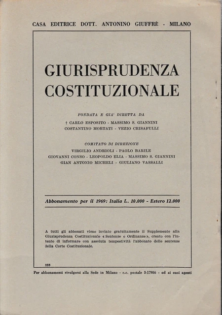 GIURISPRUDENZA COSTITUZIONALE. ANNO XIV - 1969, fasc. 2 (estratto) EUR ...
