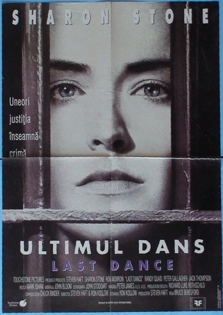 MOVIE POSTER=LAST DANCE=SHARON Stone, Randy Quaid, Peter Gallagher ...