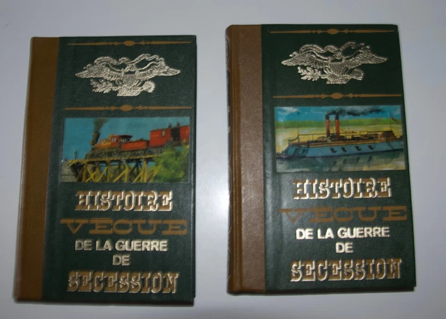 HISTOIRE VÉCUE DE la guerre de Secession – 2 volumes - Bernard Michal ...