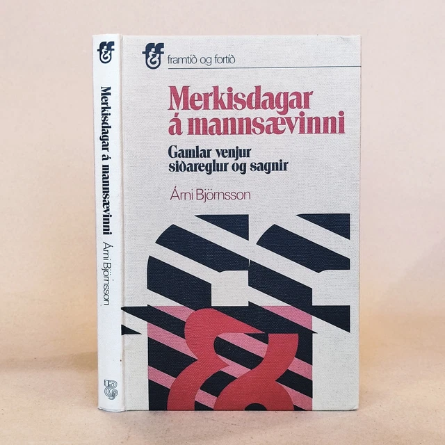 SIGNIFICANT DAYS IN Icelandic life: old customs, etiquette and ...
