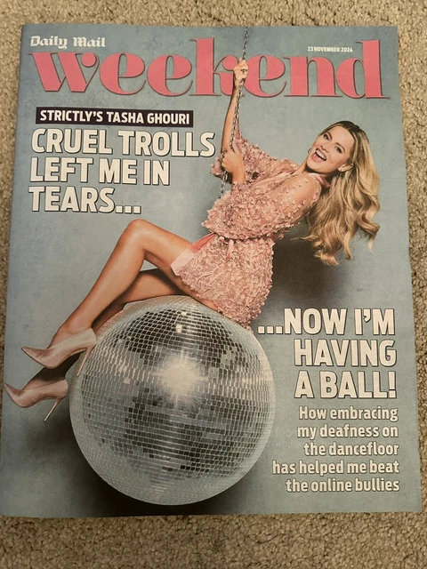 DAILY MAIL WEEKEND Magazine 23rd November 2024 23/11/24 Tasha Ghouri £ ...