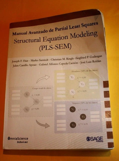 MANUAL AVANZADO DE Partial Least Squares Structural Equation Modeling ...