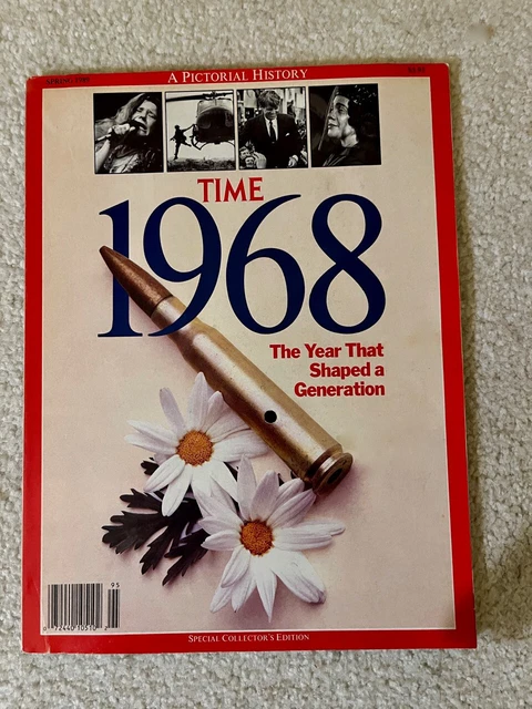 TIME MAGAZINE 1968: The Year That Shaped A Generation - A Pictorial ...