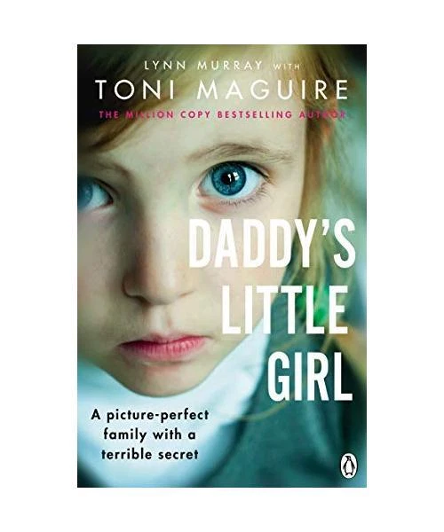 DADDY'S LITTLE GIRL: A picture-perfect family with a terrible secret, Toni Magui EUR 14,20 ...