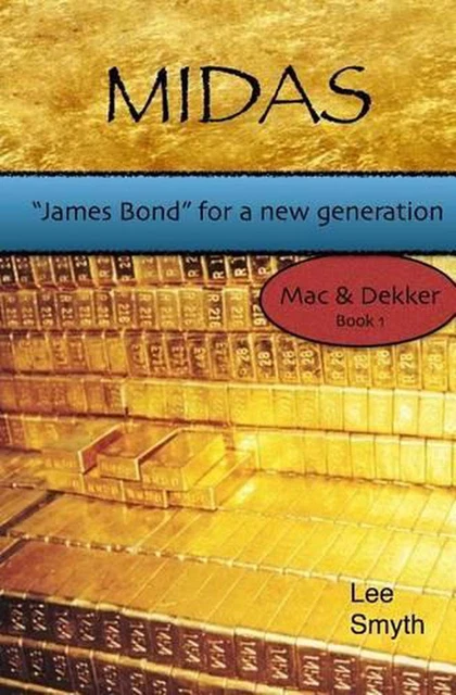 MIDAS : JAMES Bond pour une nouvelle génération par Lee Smyth (anglais) livre de poche EUR 19,06 ...