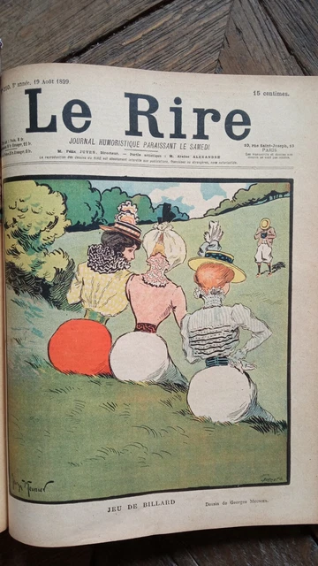 LE RIRE-JOURNAL HUMORISTIQUE...1898/1899 - 40 Numeros-Relies - Dreyfus ...