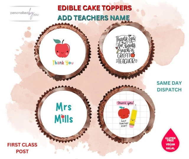 Edible Cupcake Toppers Personalised Thank You Teacher Printed Icing