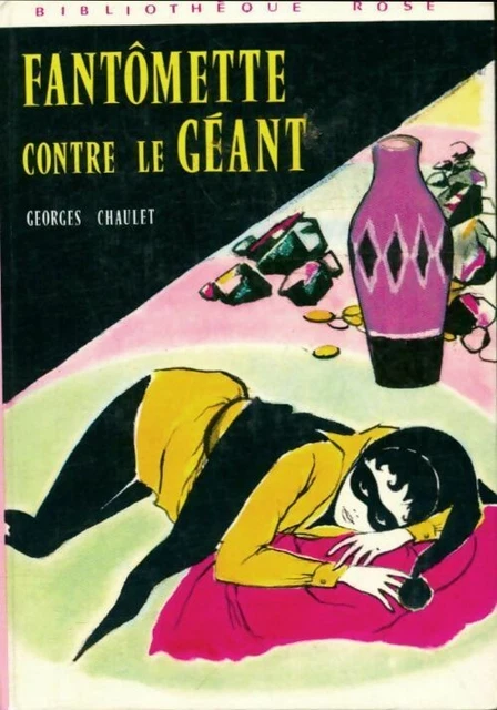 FANTÔMETTE CONTRE LE géant | Chaulet Georges | Etat correct EUR 11,00 ...
