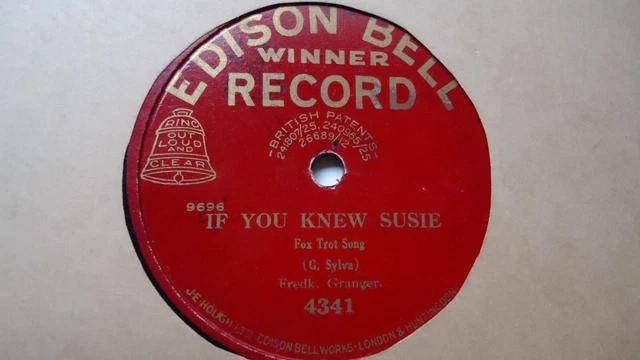 FREDERICK GRAINGER 78 Record Grade V+ "If You Knew Susie & I'm Not All ...