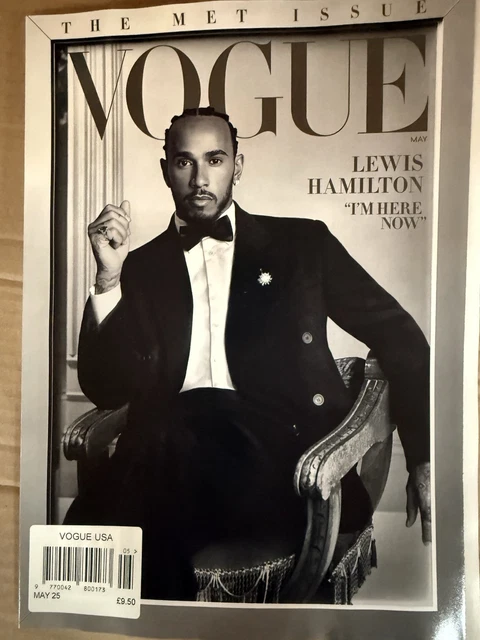 VOGUE THE MET Issue May 2025 Lewis Hamilton "I Am Here Now" Cover £12. ...