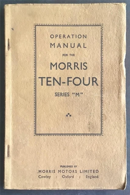 MORRIS TEN FOUR SERIES M Car Operation Manual Handbook OCT 1953 #81449 ...