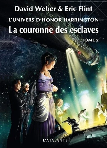LA COURONNE DES ESCLAVES T2 de Weber David Eric Flint Genkis et Michel ...
