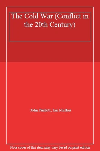 LA GUERRE FROIDE (Conflit au XXe siècle) - John Pimlott, Ian Ma EUR 6 ...