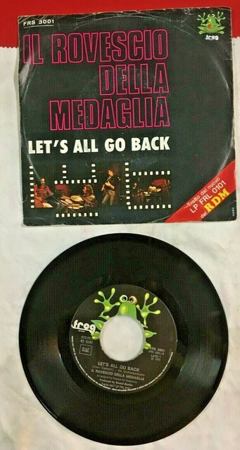 IL ROVESCIO DELLA MEDAGLIA : LET'S ALL GO BLACK 45 giri RPM- 7" VINYL- VINILE- EUR 59,95 ...