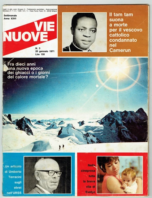 VIE NUOVE 1971/3=CARLO Cassola=Gianni Mario=Luisa Benassi=Monica Vitti ...