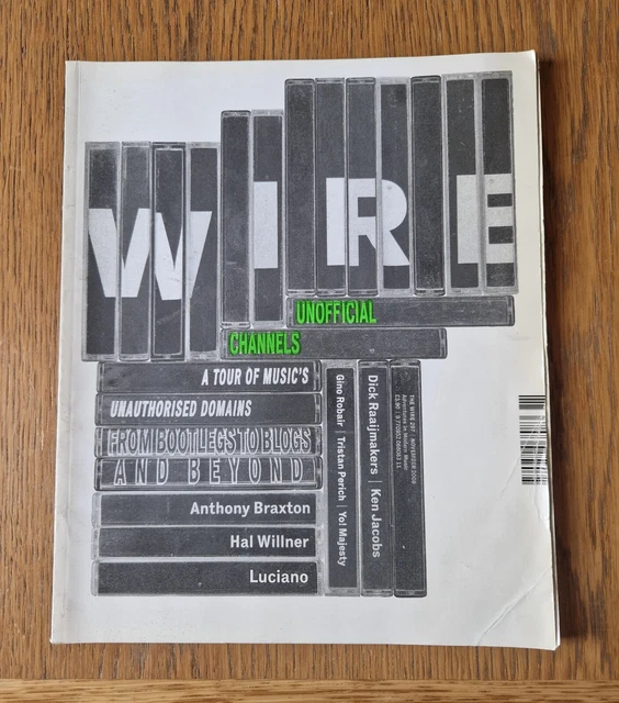 THE WIRE MAGAZINE #297 Nov 2008 Bootlegs Anthony Braxton Hal Willner £3 ...
