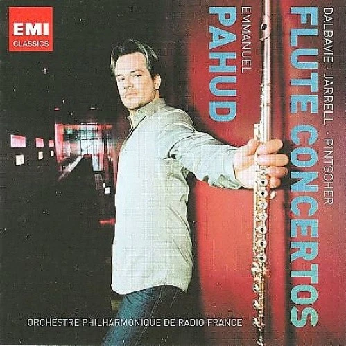 DALBAVIE, JARRELL, PINTSCHER: Flute Concertos / Pahud, et al [CD] £35. ...