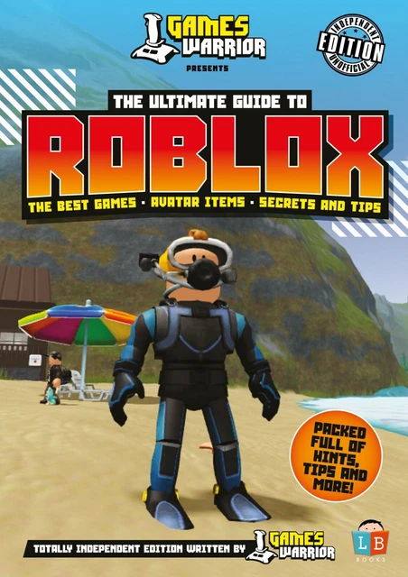 ROBLOX ULTIMATE GUIDE by Games Warrior 2022 Edition Annual Book £4.75 ...