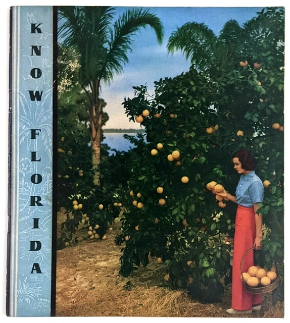 1937 KNOW FLORIDA Guide Info Booklet Facts Livestock Citrus Farming ...