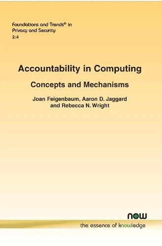JOAN FEIGENBAUM AARON D. Jaggard Rebecca N. Wri Accountability in ...