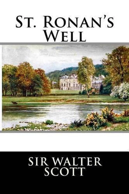 ST. RONAN'S WELL by Sir Walter Scott (English) Paperback Book EUR 20,73 ...