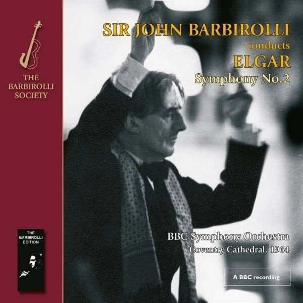 EDWARD ELGAR SIR John Barbirolli Conducts Elgar Symphony No. 2 (CD ...