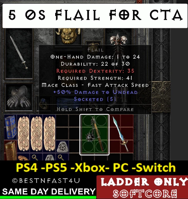 S6 LADDER -5 os flail CTA BASE -PC-XBOX-PS4-PS5-SWITCH Diablo 2 Res D2R ...
