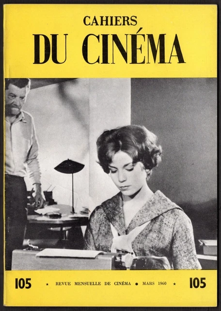 CAHIERS DU CINÉMA n°105 - Alexandra Stewart - Le bel âge - Pierre Kast ...