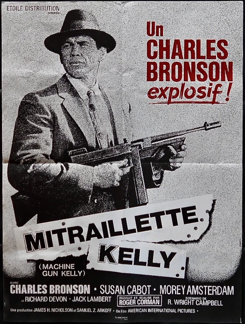 MACHINE GUN KELLY Charles Bronson vintage original French movie poster ...